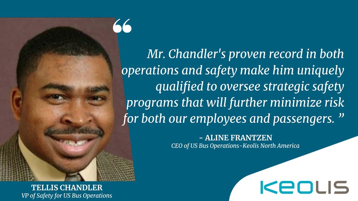 Keolis names Tellis Chandler vice president of safety for U.S. bus ...